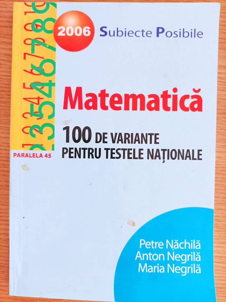 Matematica. 100 de variante pentru testele nationale – Biblioteca Brazi